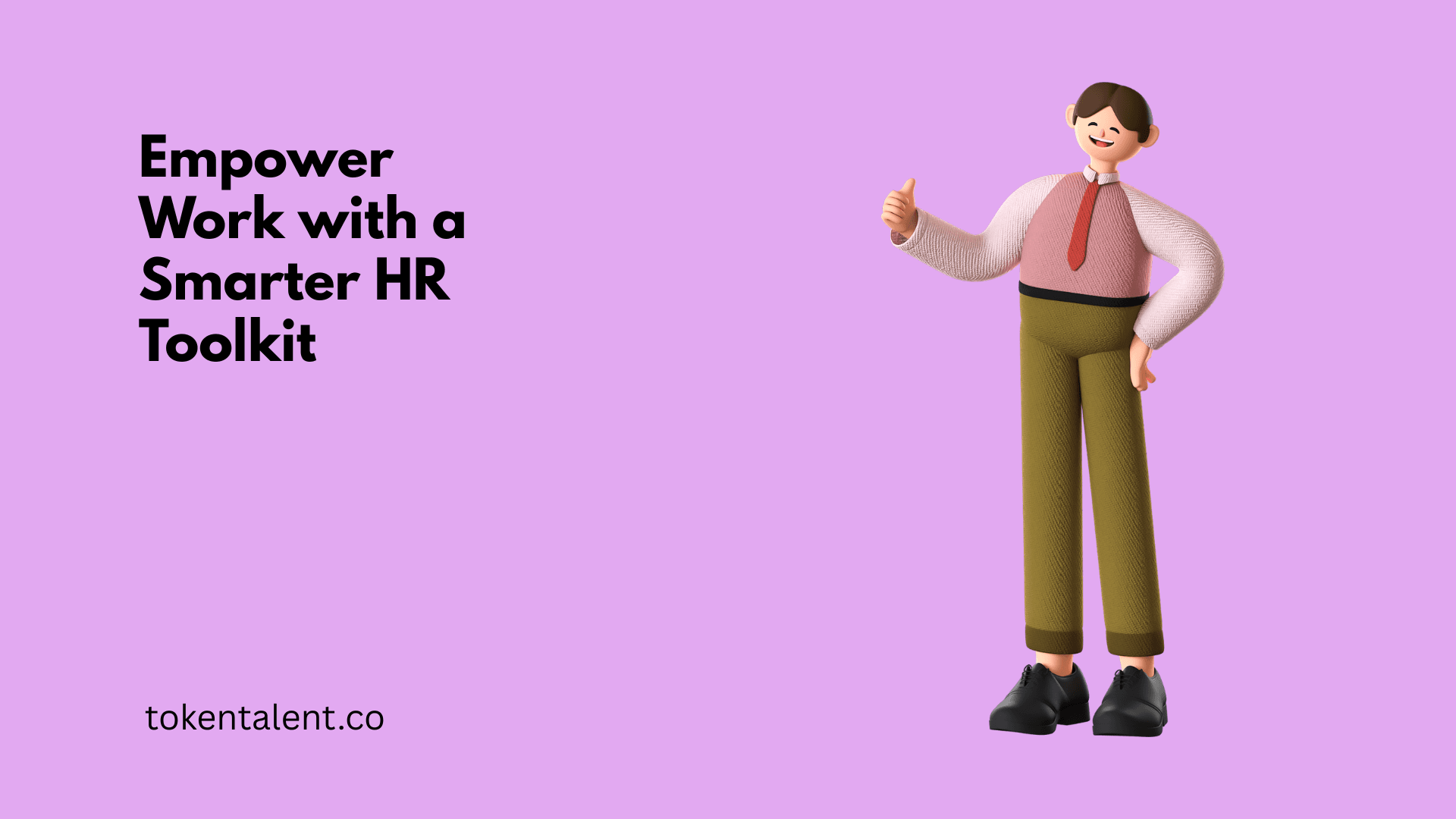 Empower Work with a Smarter HR Toolkit | Token Talent Blog | Token ...